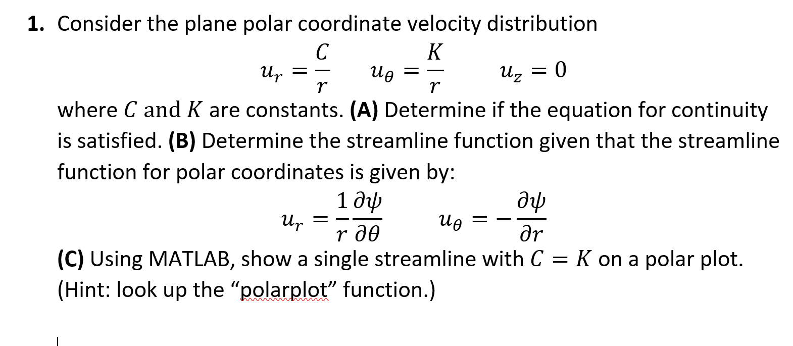 Solved Consider the plane polar coordinate velocity | Chegg.com