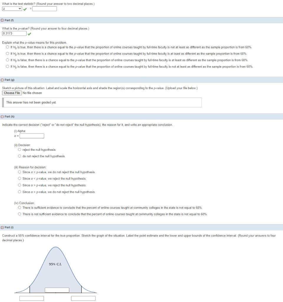 Solved In a particular year, 68% of online courses taught at | Chegg.com