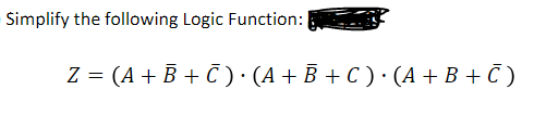 Solved Simplify the following Logic Function: | Chegg.com