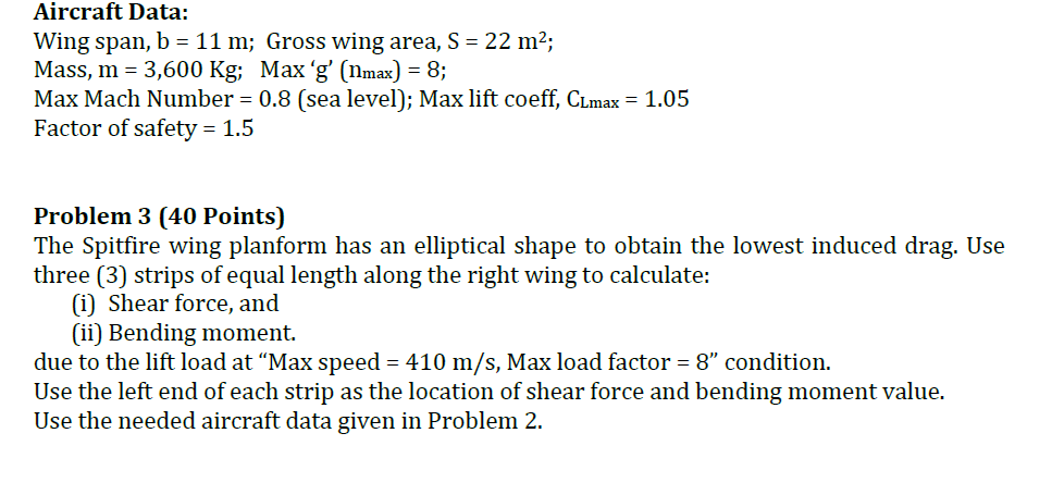 Aircraft Data: Wing span, b = 11 m; Gross wing area, | Chegg.com