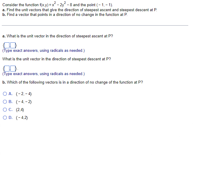 Solved Consider The Function F X Y X2−2y2−8 And The Point