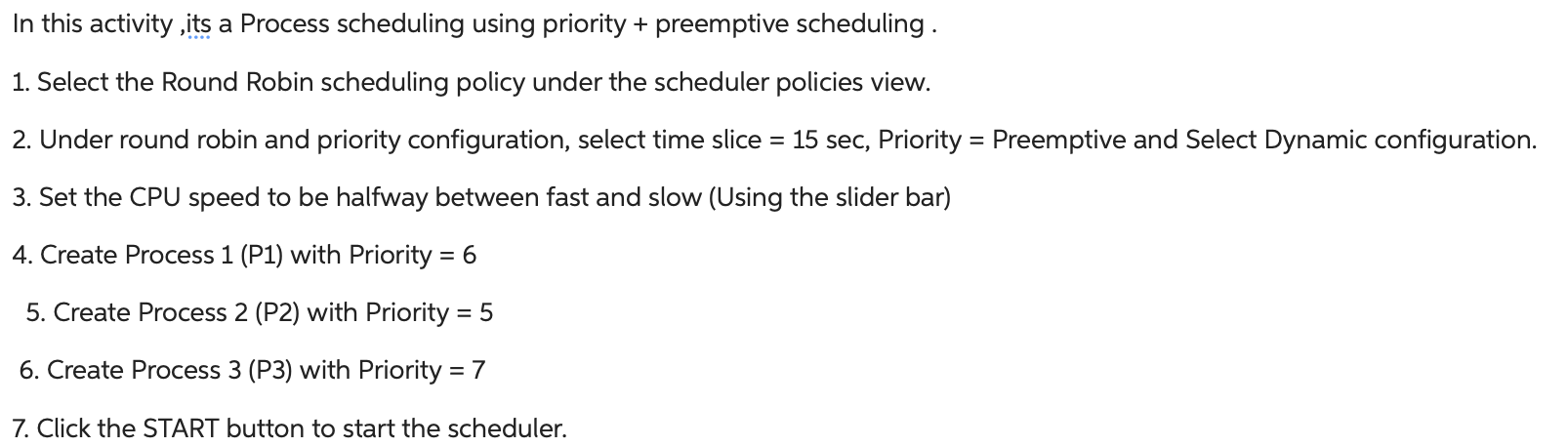 Solved In This Activity Its A Process Scheduling Using 6146