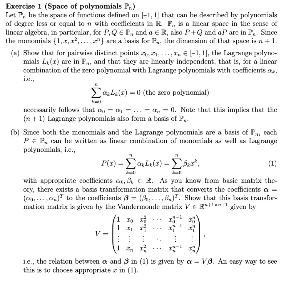 Solved Exercise 1 (Space of polynomials Pn) Let Pn be the | Chegg.com