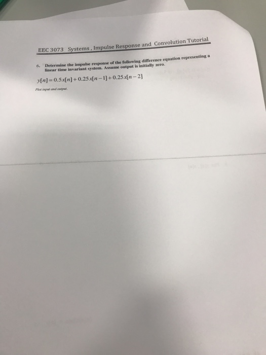 Solved EEC 307 3 Systems, Impulse Response and Convolution | Chegg.com