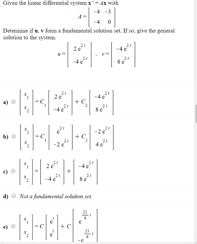 Solved Given the linear differential system x'= Ax with -4 | Chegg.com