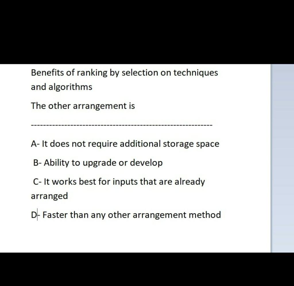 Solved Benefits of ranking by selection on techniques and | Chegg.com