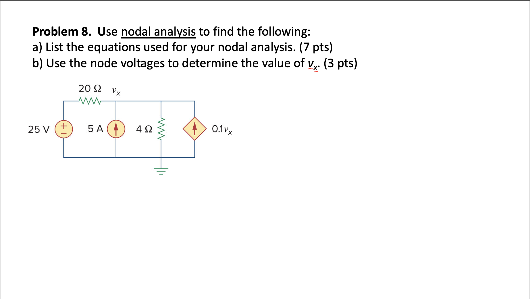 Solved Problem 8. ﻿Use nodal analysis to find the | Chegg.com