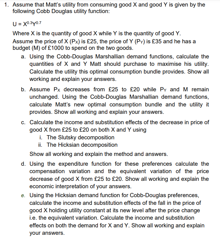 1. Assume that Matt’s utility from consuming good X | Chegg.com