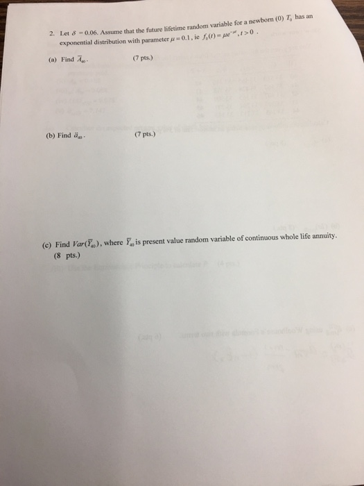 Solved δ-0.06. Assume that the future lifetime random | Chegg.com
