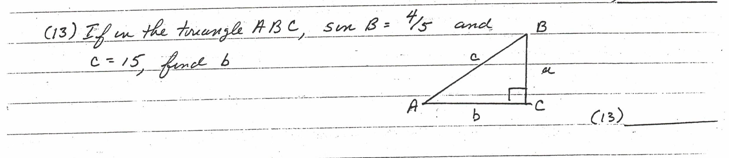 Solved If in the triangle ABC,sinB c=15, find b | Chegg.com