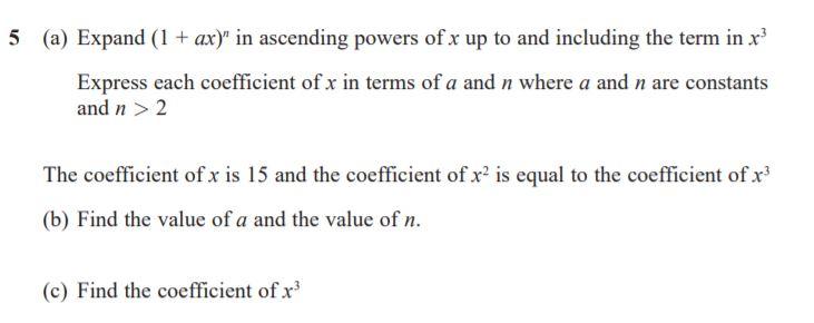 Solved 5 (a) Expand (1 + ax)" in ascending powers of x up to | Chegg.com