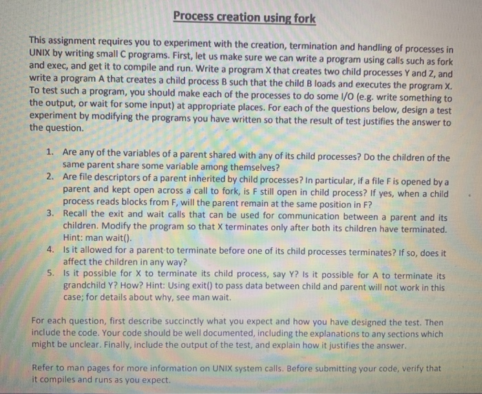 Solved Process creation using fork This assignment requires | Chegg.com