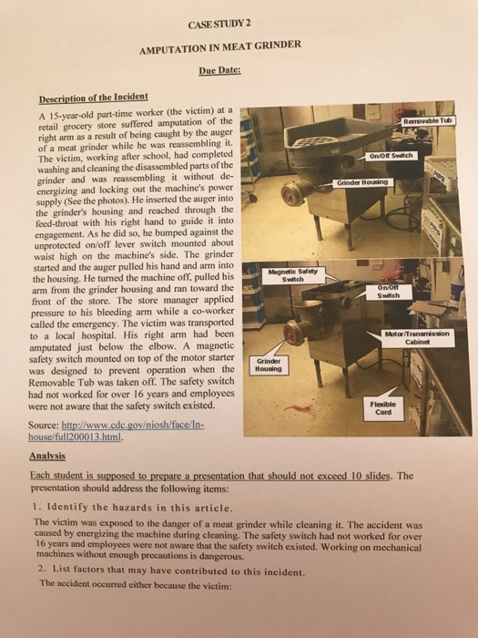 Solved CASE STUDY2 AMPUTATION IN MEAT GRINDER Due Date: | Chegg.com