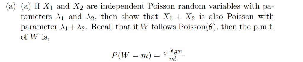 Solved (a) (a) If X1 and X2 are independent Poisson random | Chegg.com