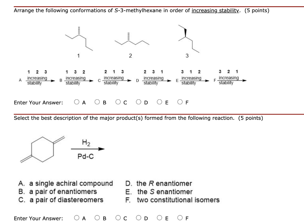 Solved Arrange the following conformations of | Chegg.com