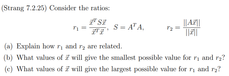 Solved 11 = ? (Strang 7.2.25) Consider the ratios: ATST S = | Chegg.com