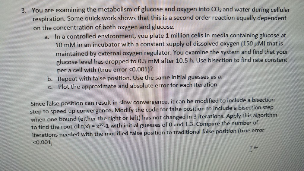 3. You are examining the metabolism of glucose and | Chegg.com