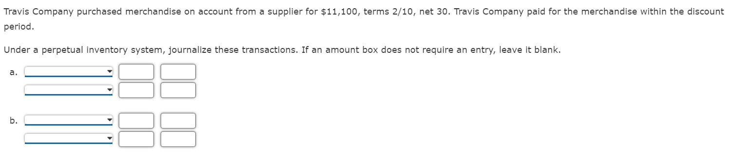 Solved Travis Company purchased merchandise on account from | Chegg.com