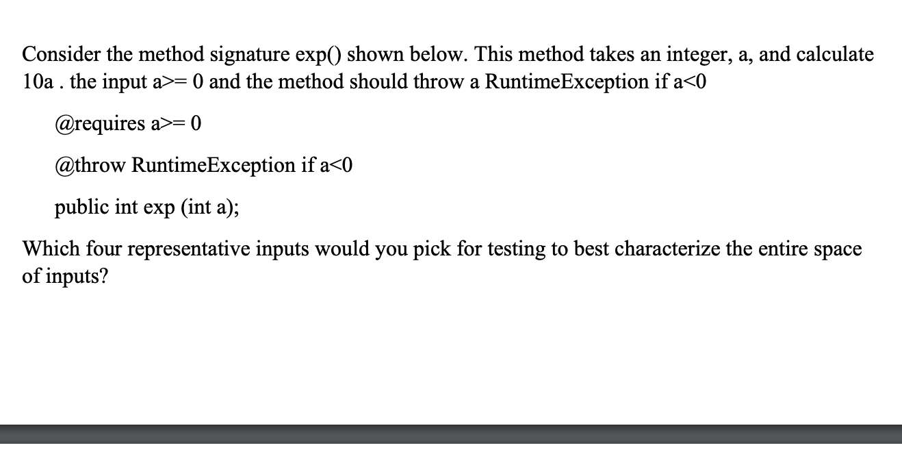 Solved Consider the method signature exp() shown below. This | Chegg.com