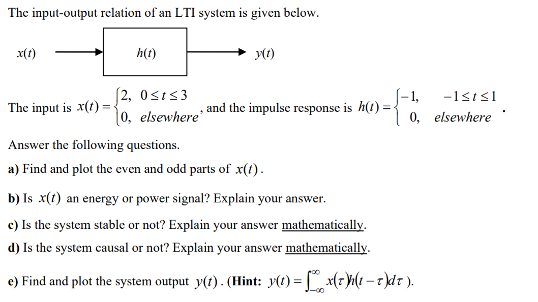 Solved The input-output relation of an LTI system is given | Chegg.com
