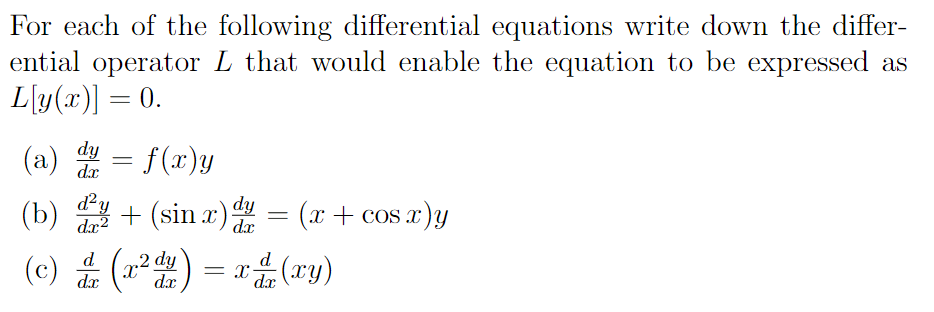 Solved For each of ﻿the following differential equations | Chegg.com