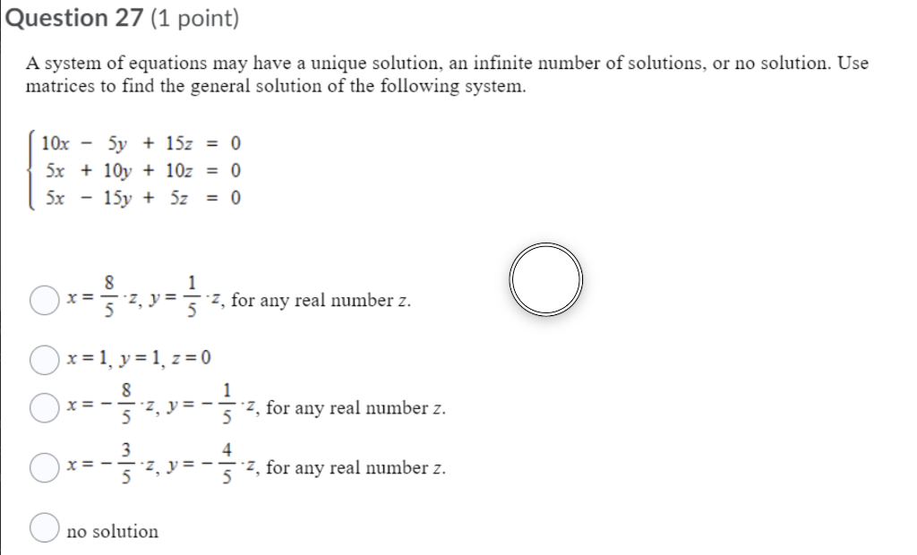 Solved A System Of Equations May Have A Unique Solution An