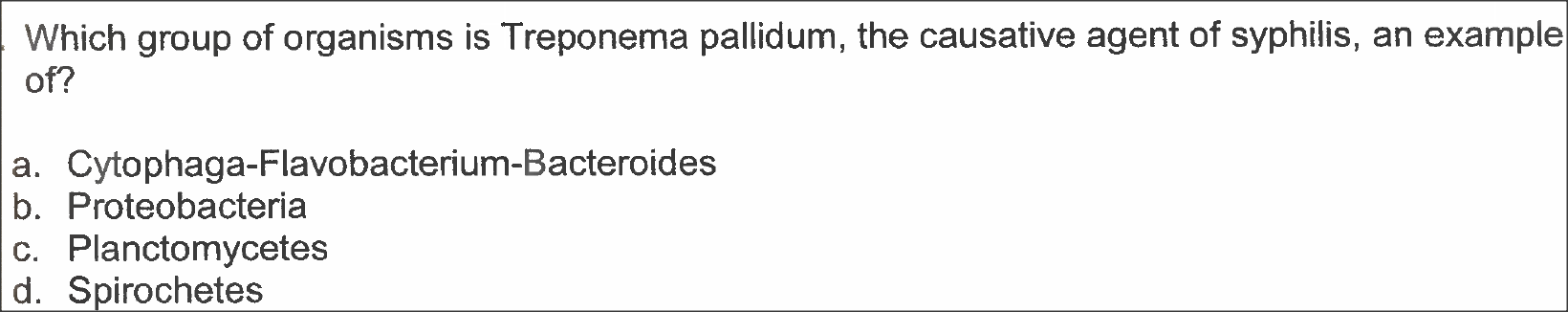 Solved Which group of organisms is treponema pallidum, the | Chegg.com