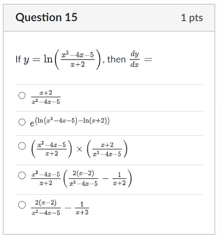 Solved y=ln(x+2x2−4x−5), then dxdy= x2−4x−5x+2 | Chegg.com