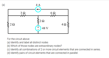 Solved (a) ﻿For the circuit above: (a) ﻿Identify and label | Chegg.com