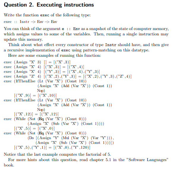 Solved Question 2. Executing instructions Write the function | Chegg.com