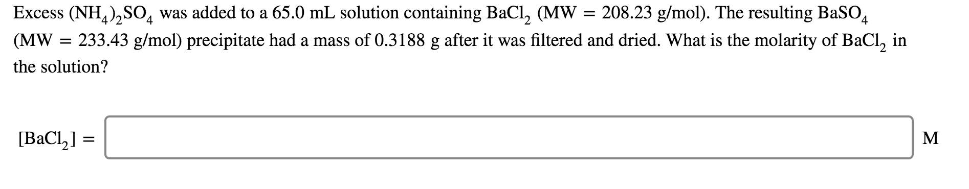 Solved Excess (NH4)2SO, was added to a 65.0 mL solution | Chegg.com