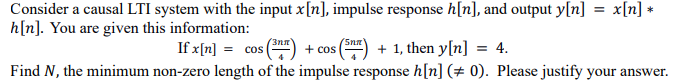 Solved Consider a causal LTI system with the input x[n], | Chegg.com