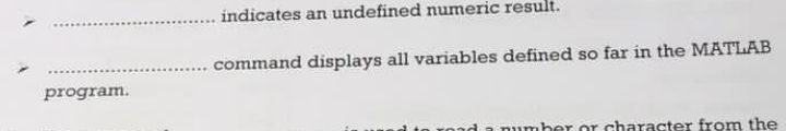 Solved command displays all variables defined so far in the | Chegg.com