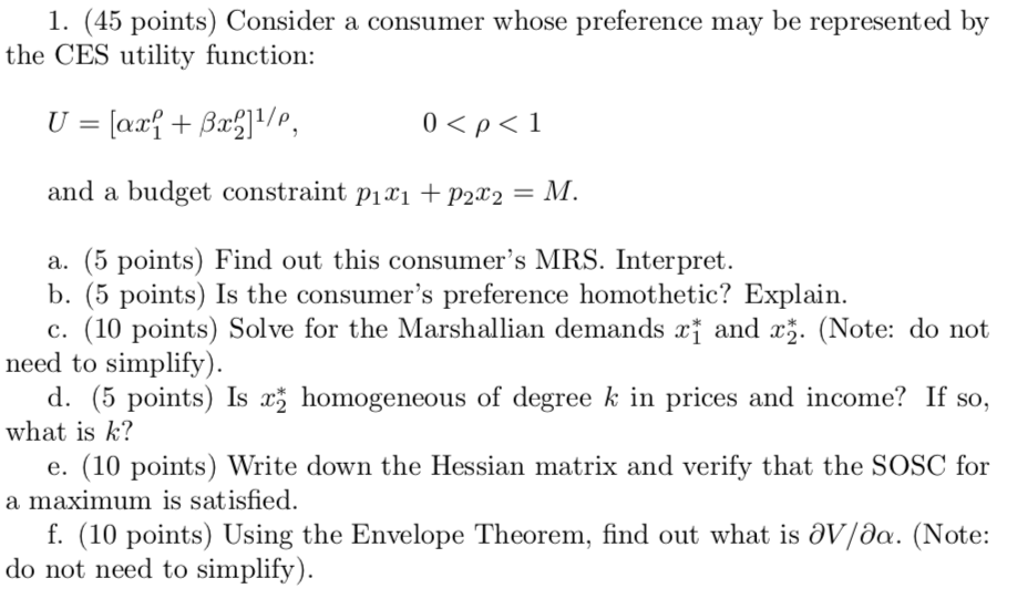 Solved 1. (45 points) Consider a consumer whose preference | Chegg.com