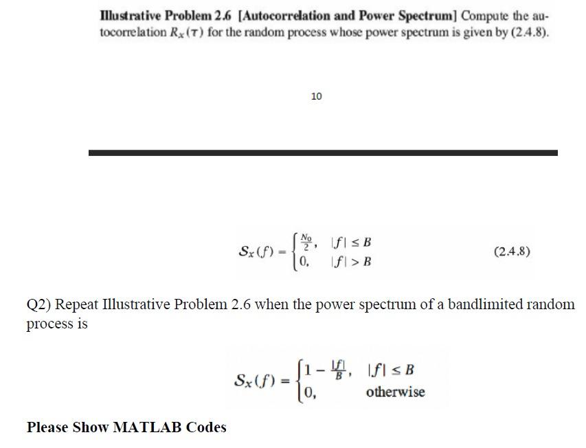 Solved Illustrative Problem 2.6 (Autocorrelation and Power | Chegg.com