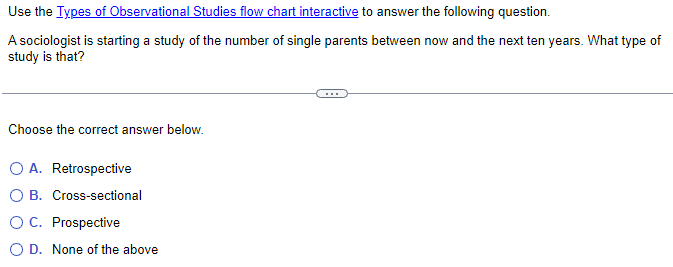 Solved Use the Iypes of Observational Studies flow chart | Chegg.com