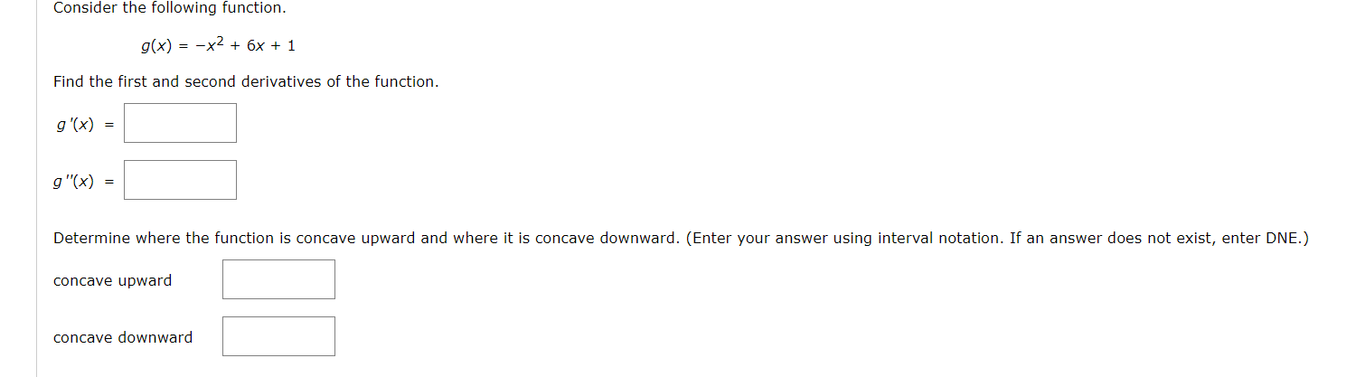 Solved Consider the following function. g(x)=−x2+6x+1 Find | Chegg.com