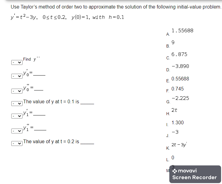 Solved Use Taylor's method of order two to approximate the | Chegg.com