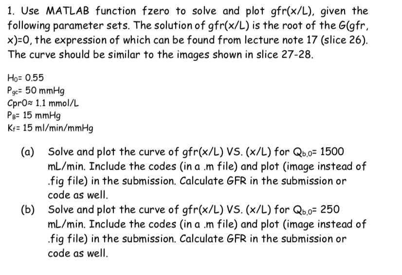 1 Use Matlab Function Fzero To Solve And Plot