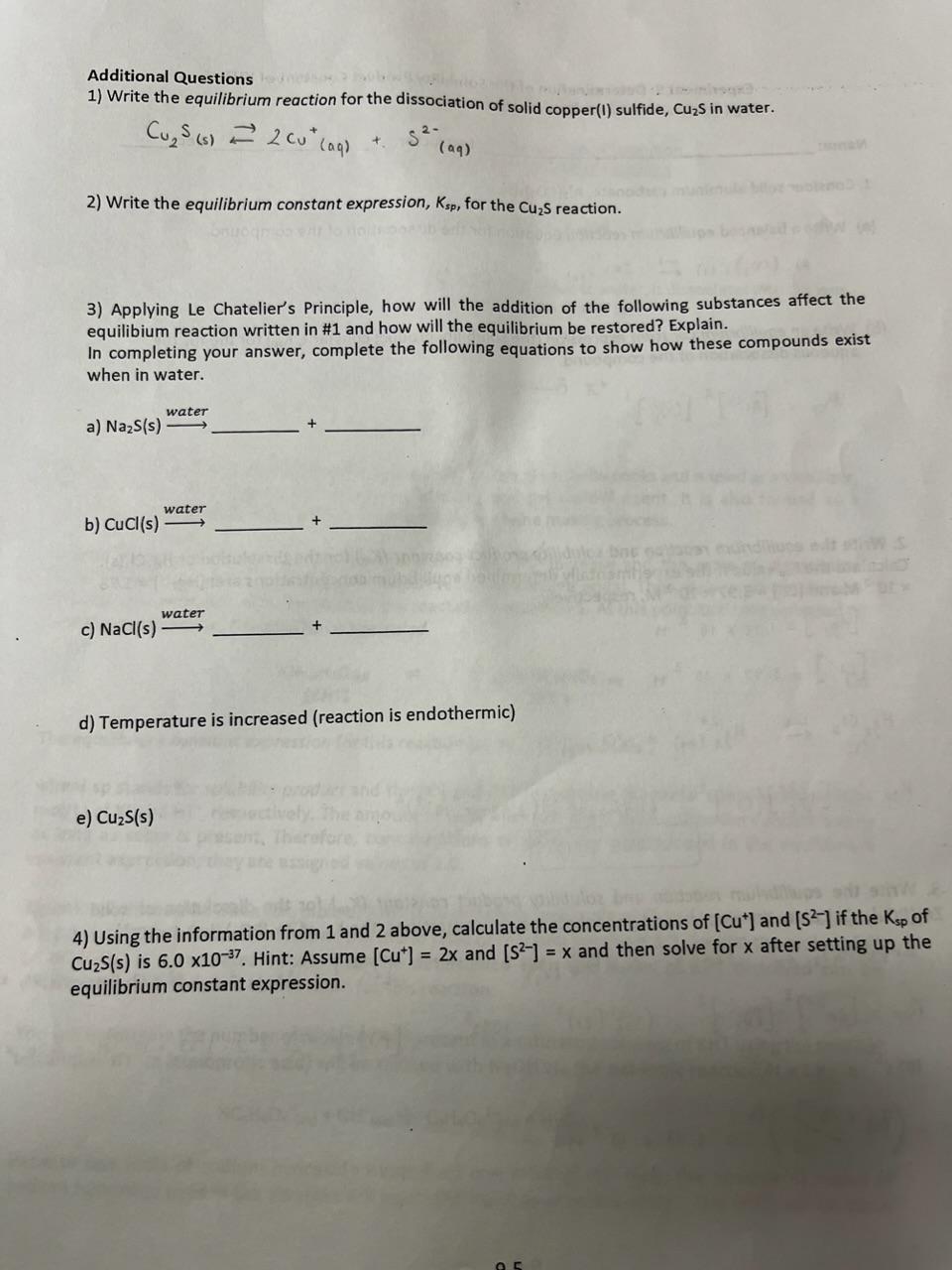 Solved Additional Questions 1) Write the equilibrium | Chegg.com