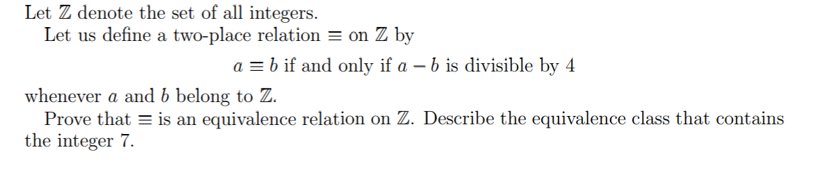 Solved Let Z denote the set of all integers. Let us define a | Chegg.com