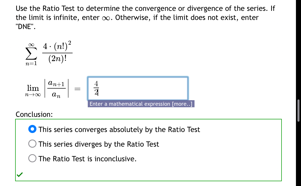 Solved Use the Ratio Test to determine the convergence or | Chegg.com