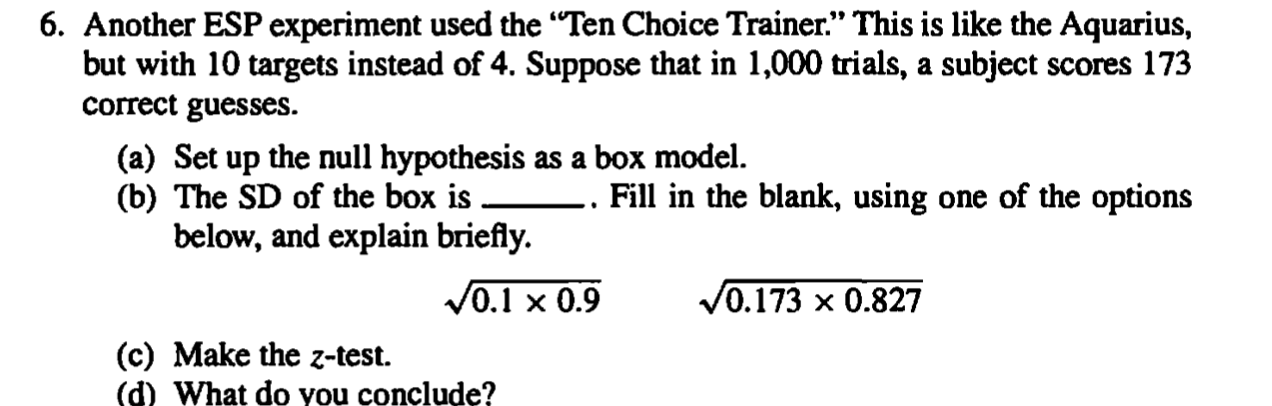 Solved 6. Another ESP experiment used the "Ten Choice | Chegg.com