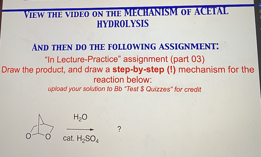 Solved VIEW THE VIDEO ON THE MECHANISM OF ACETAL HYDROLYSIS | Chegg.com