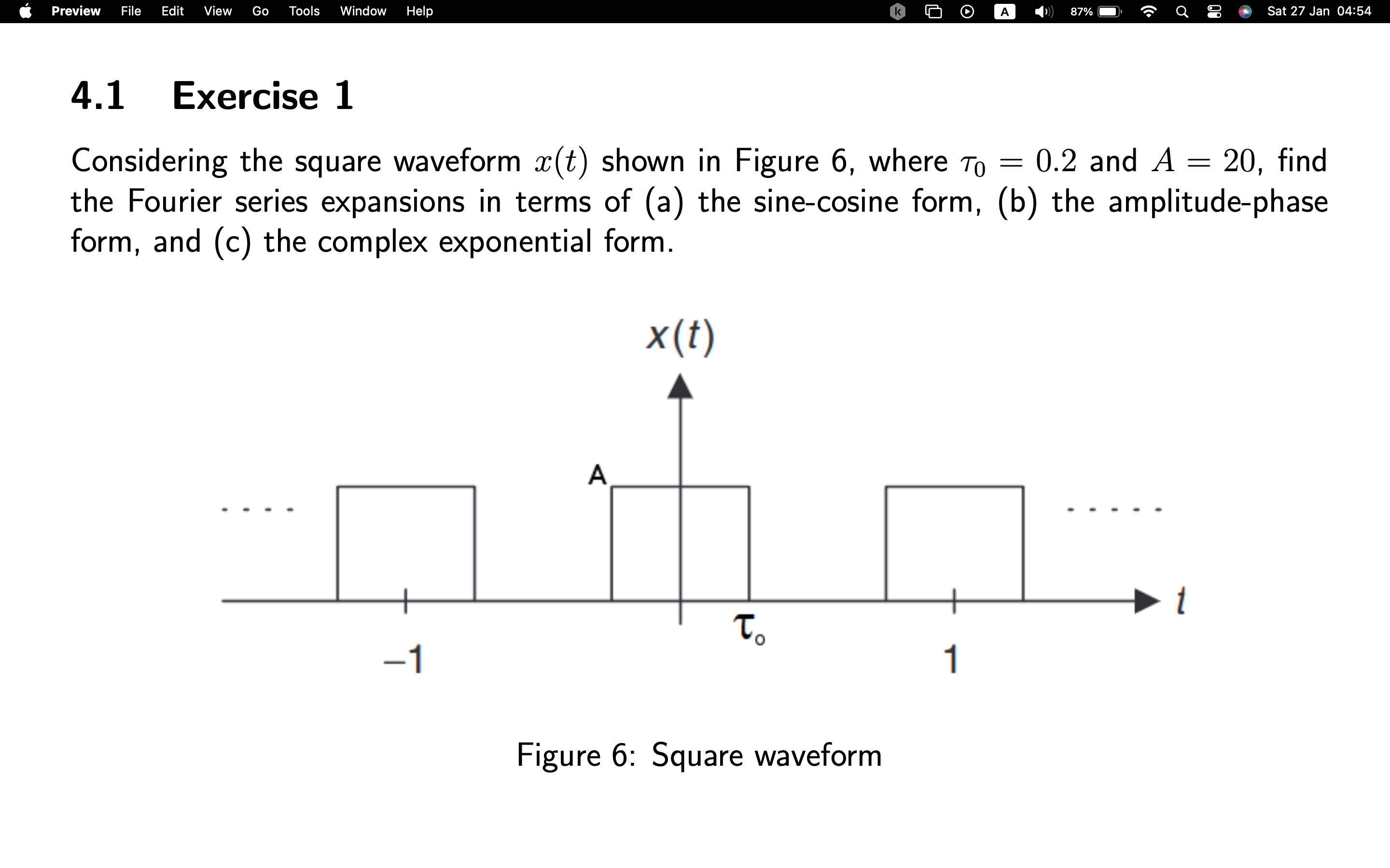 Solved 4.1 ﻿Exercise 1Considering the square waveform x(t) | Chegg.com