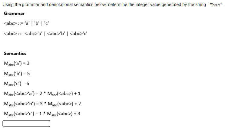 Solved Using the grammar and denotational semantics below, | Chegg.com