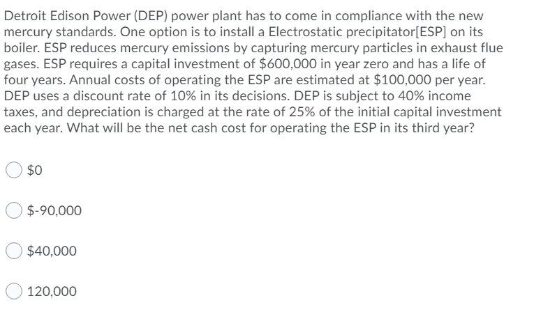 Solved Detroit Edison Power (DEP) power plant has to come in | Chegg.com