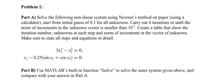 Problem 1: Part A) Solve the following non-linear | Chegg.com