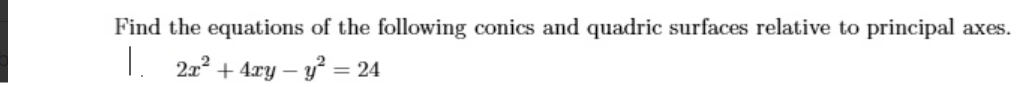 Solved Find the equations of the following conics and | Chegg.com