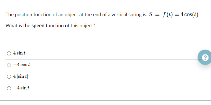 Solved The Position Function Of An Object At The End Of A